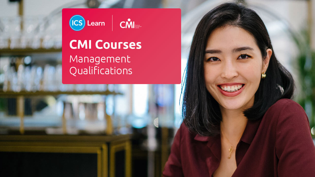 CMI Online Courses | Management Qualifications | ICS Learn